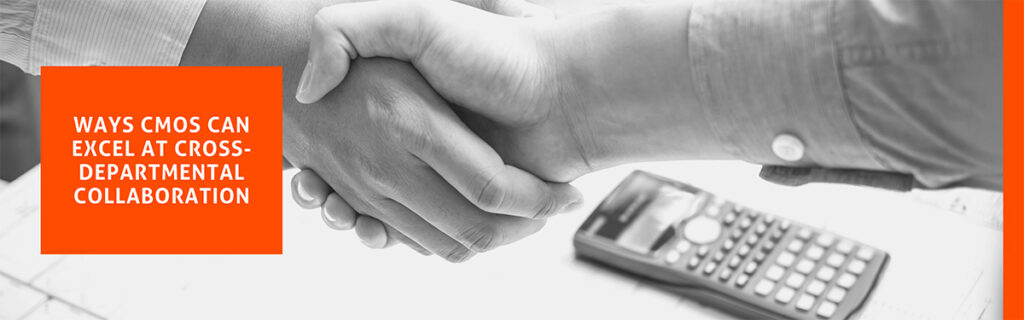 Ways CMOs Can Excel at Cross-Departmental Collaboration - Tegrita