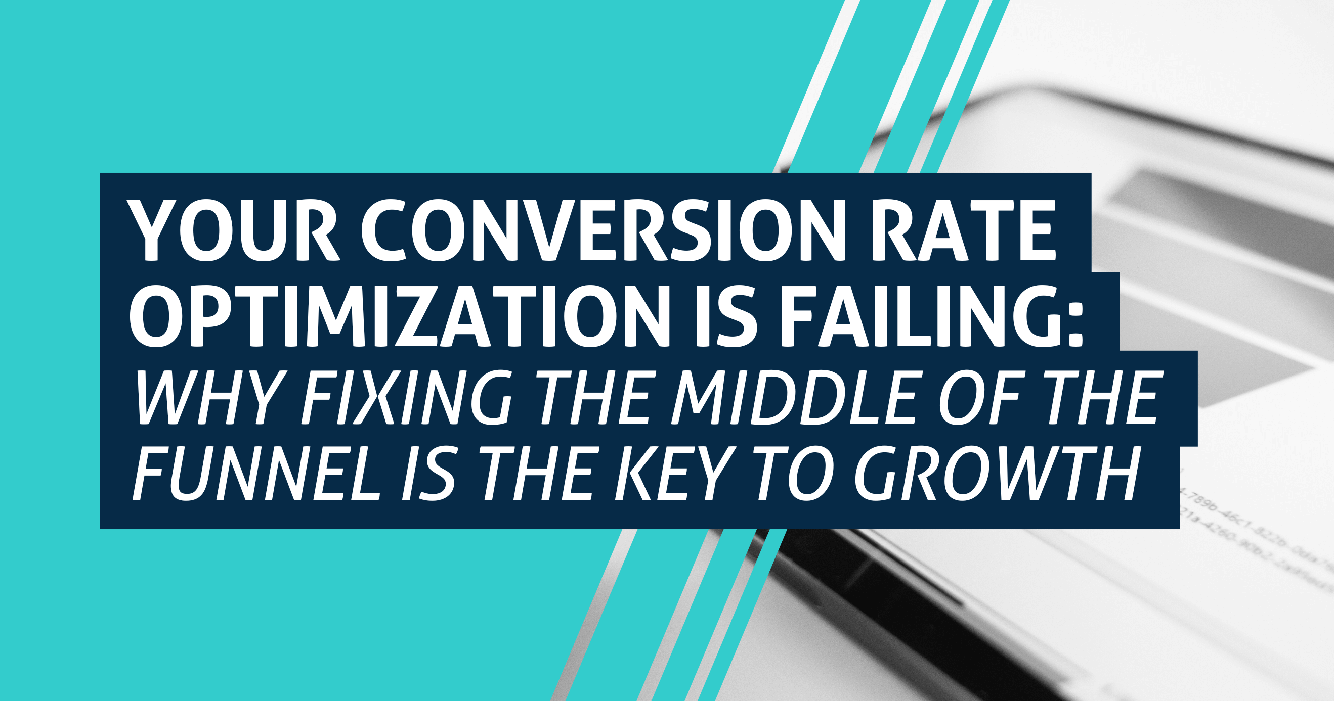 Your Conversion Rate Optimization is Failing: Why Fixing the Middle of ...